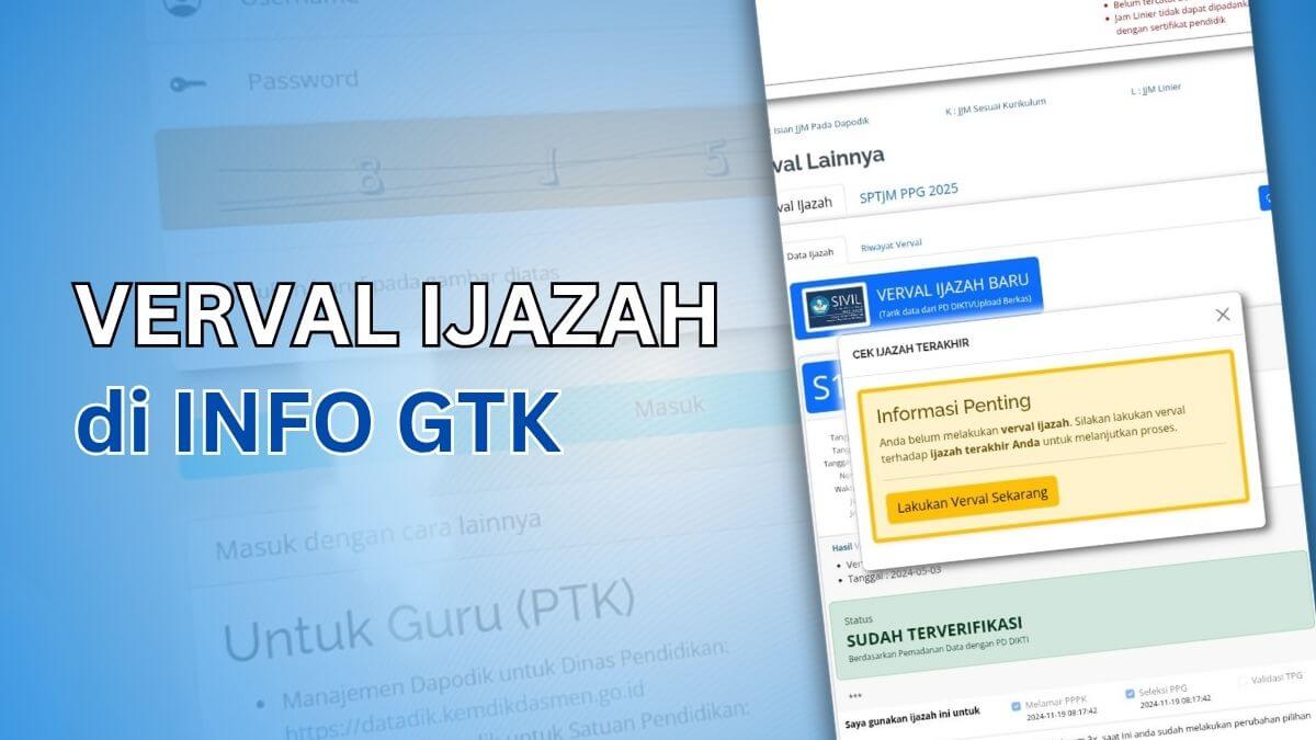 Hari Terakhir! Begini Cara Cek dan Verval Ijazah di Info GTK 2025 - drafter.id